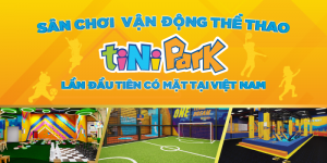 SÂN CHƠI THỂ THAO TINIPARK – “HIỆN TƯỢNG” GÂY CHẤN ĐỘNG GIỚI TRẺ SẮP ...